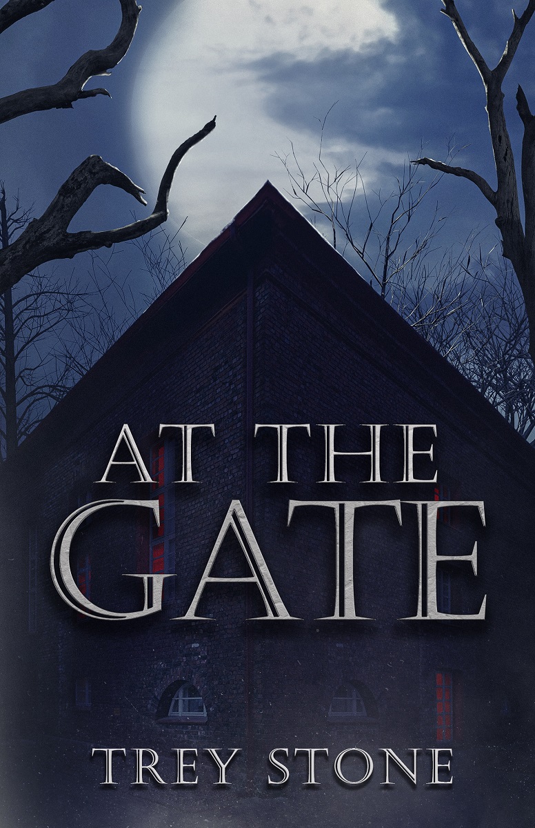 ARTWORK REVEAL – Original Illustration for At The Gate – Trey Stone, Author
